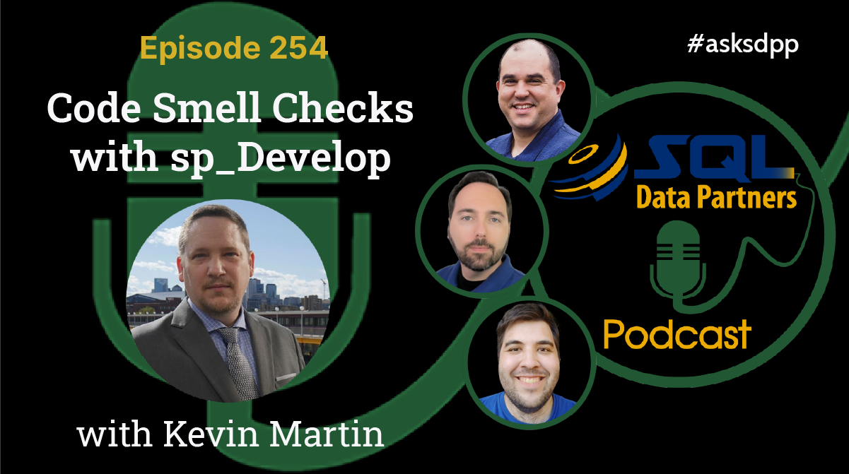 Code Smell Checks With sp_Develop (Podcast)